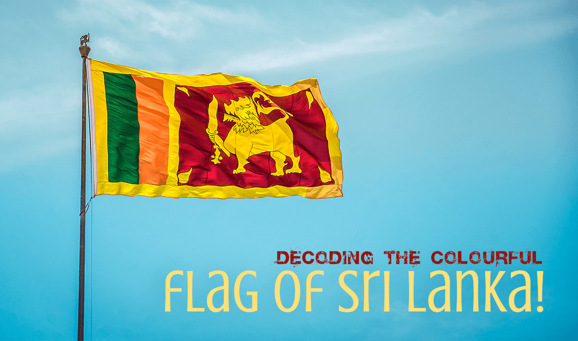 The Colourful Flag of Sri Lanka Explained - Berger Blog